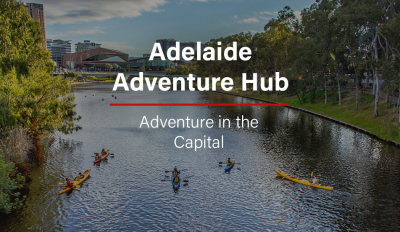 Adventure Hubs SA - Discover Adventure in South Australia